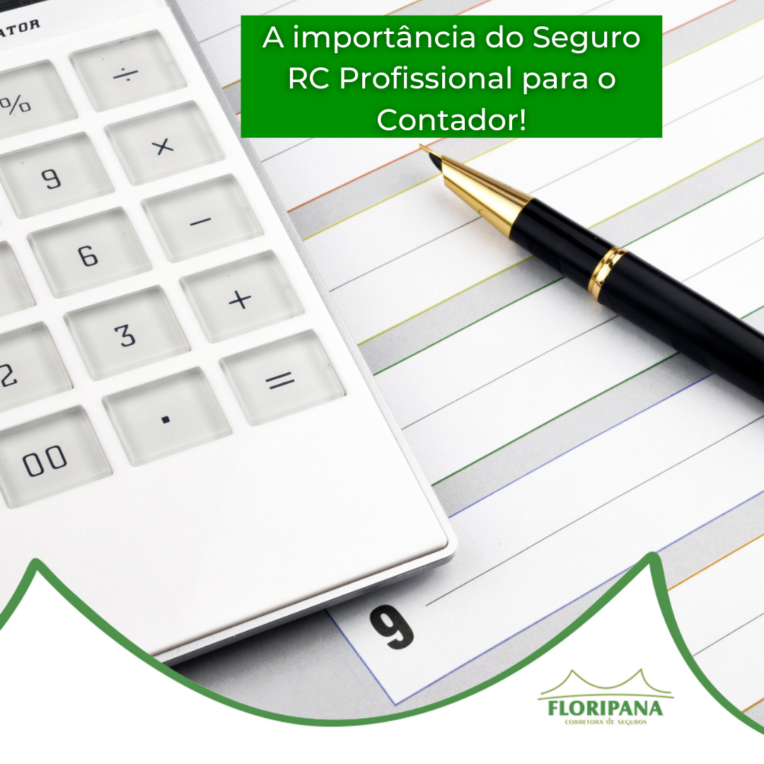 A importância do Seguro RC Profissional na Contabilidade! – Floripana ...